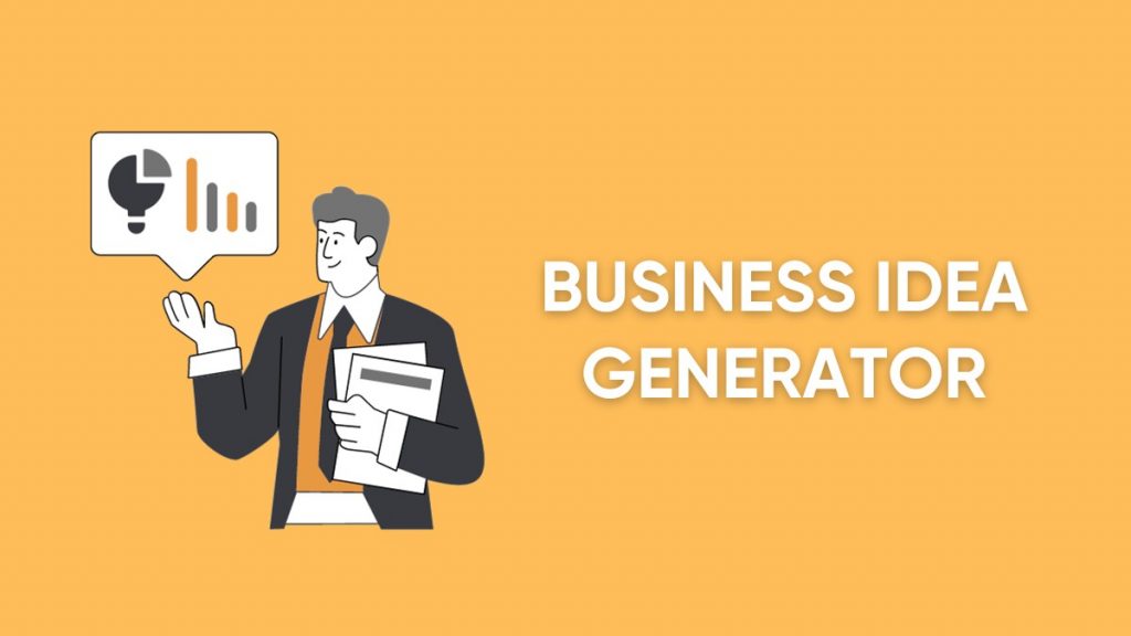 Generate Innovative Startup Ideas with The Business Idea Generator ...